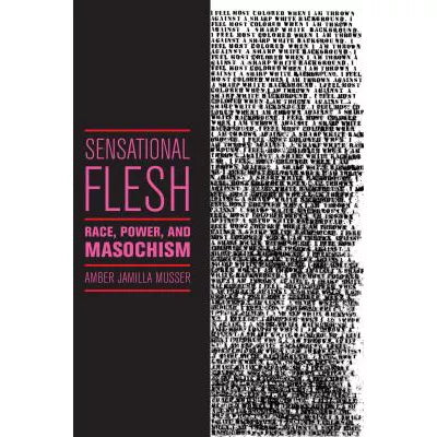 Sensational Flesh | University of the District of Columbia